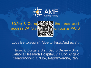 Why should we prefer the single port access thoracic surgery ...
